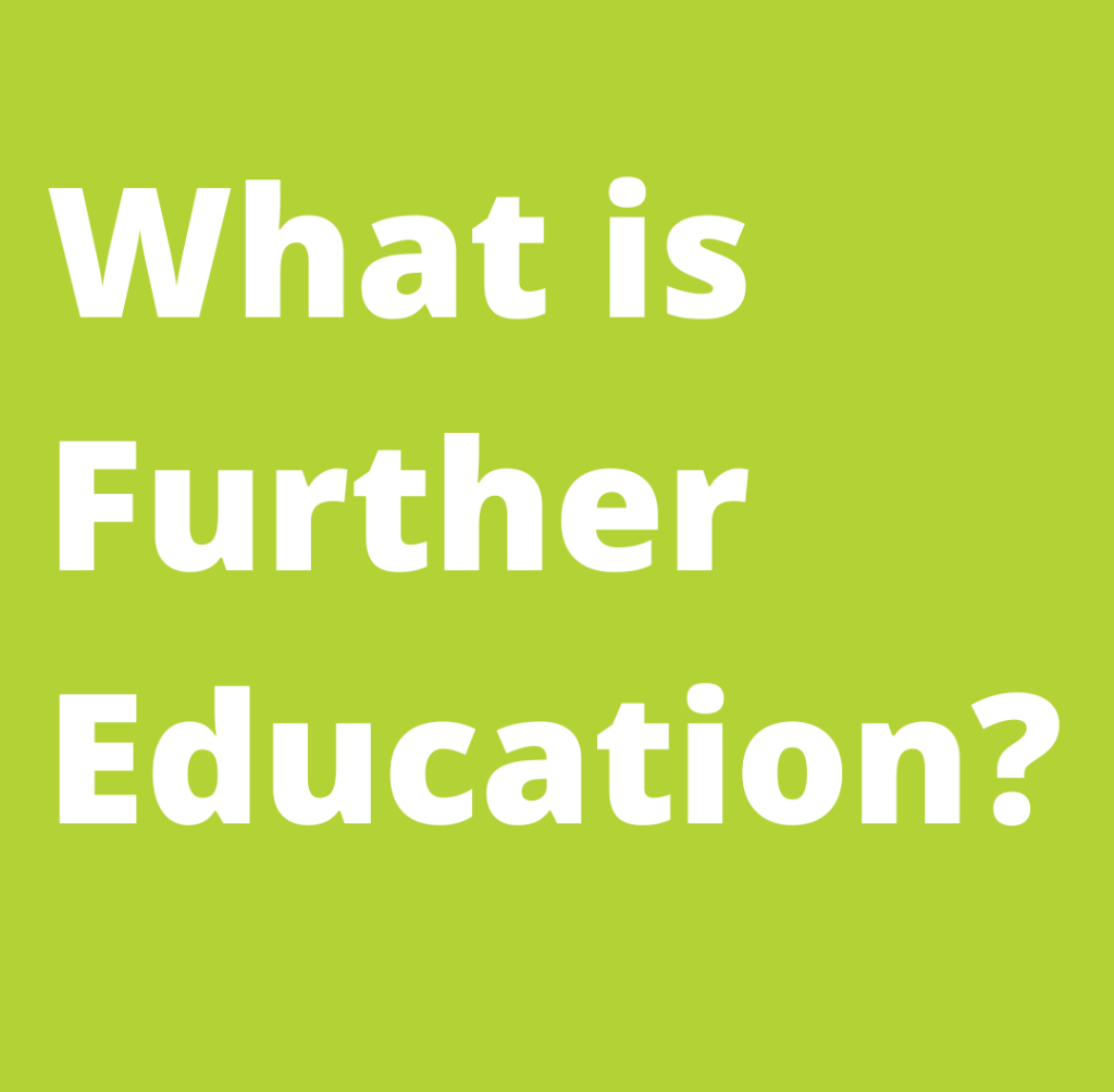 What is Further Education - GMLPN